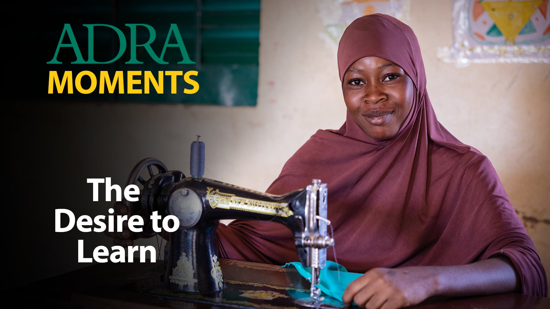 The Desire to Learn - ADRA TV